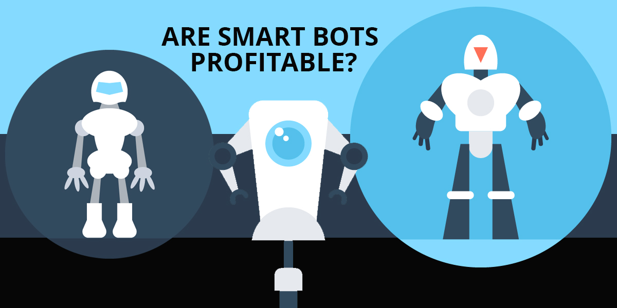 Are Smart Bots Profitable? | PromoteLabs Blog